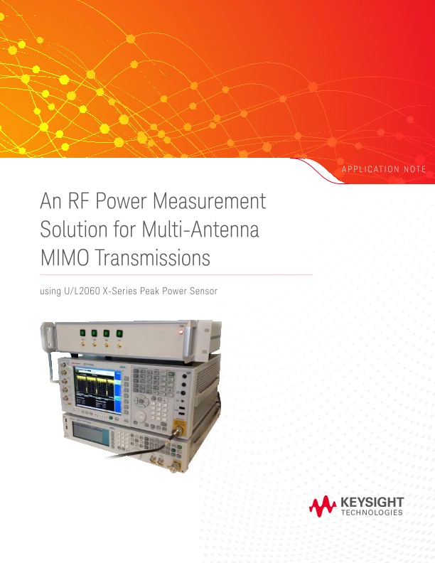 An RF Power Measurement Solution for Multi-Antenna MIMO Transmissions PDF Asset Page | Keysight
